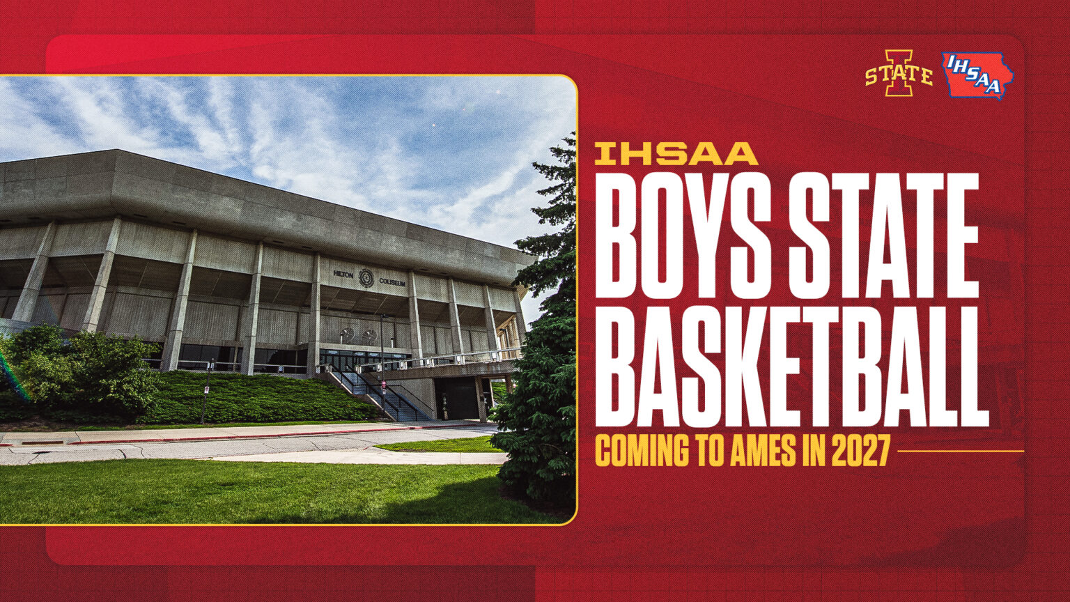 IHSAA basketball tournament to ISU, Hilton Coliseum in 2027 | IHSAA